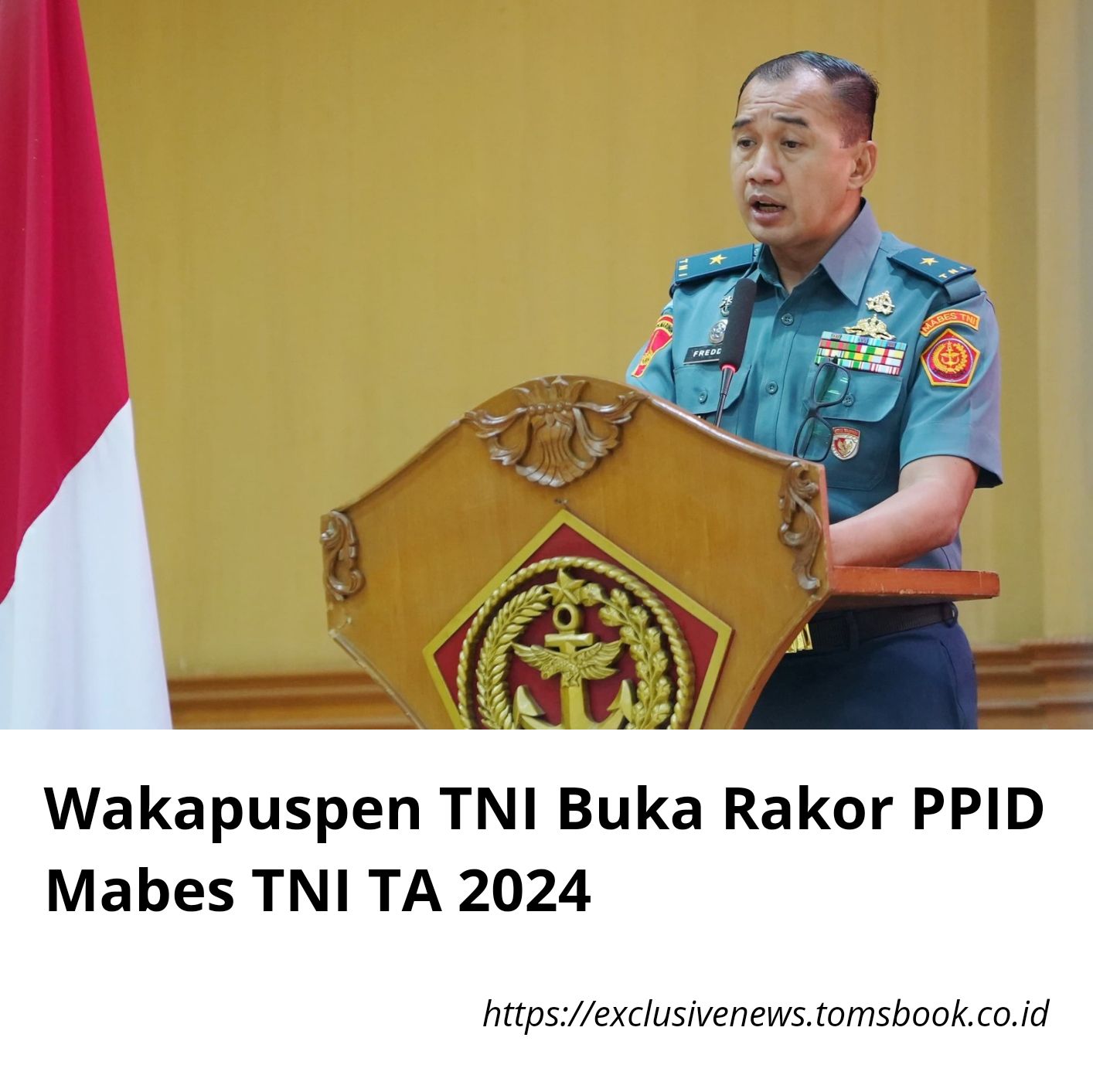 Wakapuspen TNI Buka Rakor PPID Mabes TNI TA 2024Wakapuspen TNI Buka ...